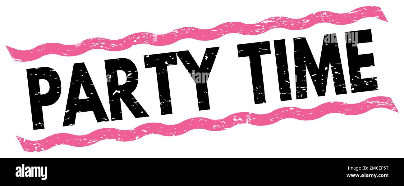 PARTY TIME text written on pink-black lines stamp sign Stock Photo - Alamy