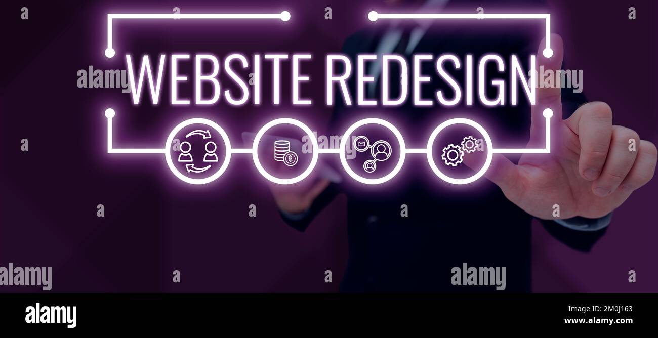 Sign displaying Website Redesign. Business approach modernize improver or evamp your website's ...