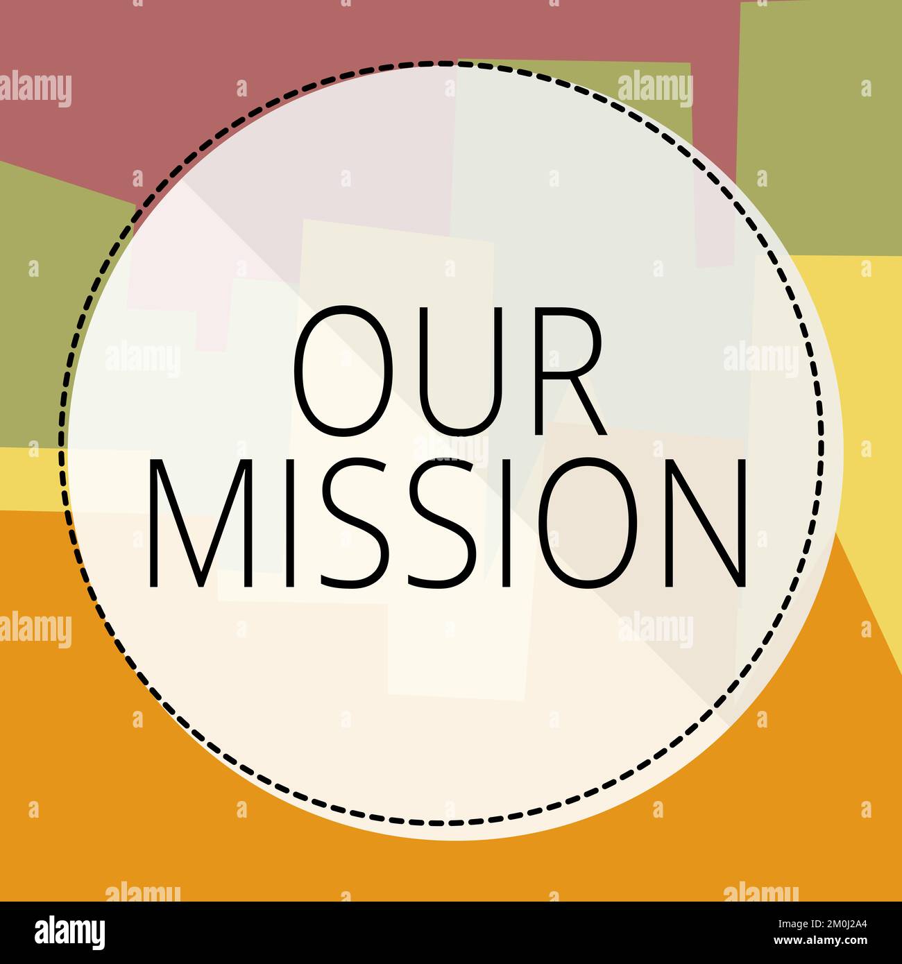 Text caption presenting Our Mission. Word Written on tasks or schedule ...