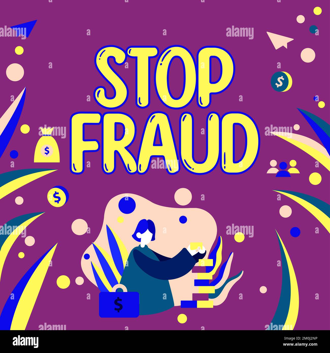 Conceptual caption Stop Fraud. Word for campaign advices people to ...