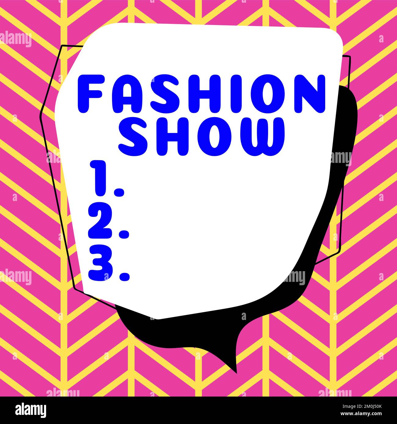 Handwriting text Fashion Show. Business overview exibition that ...