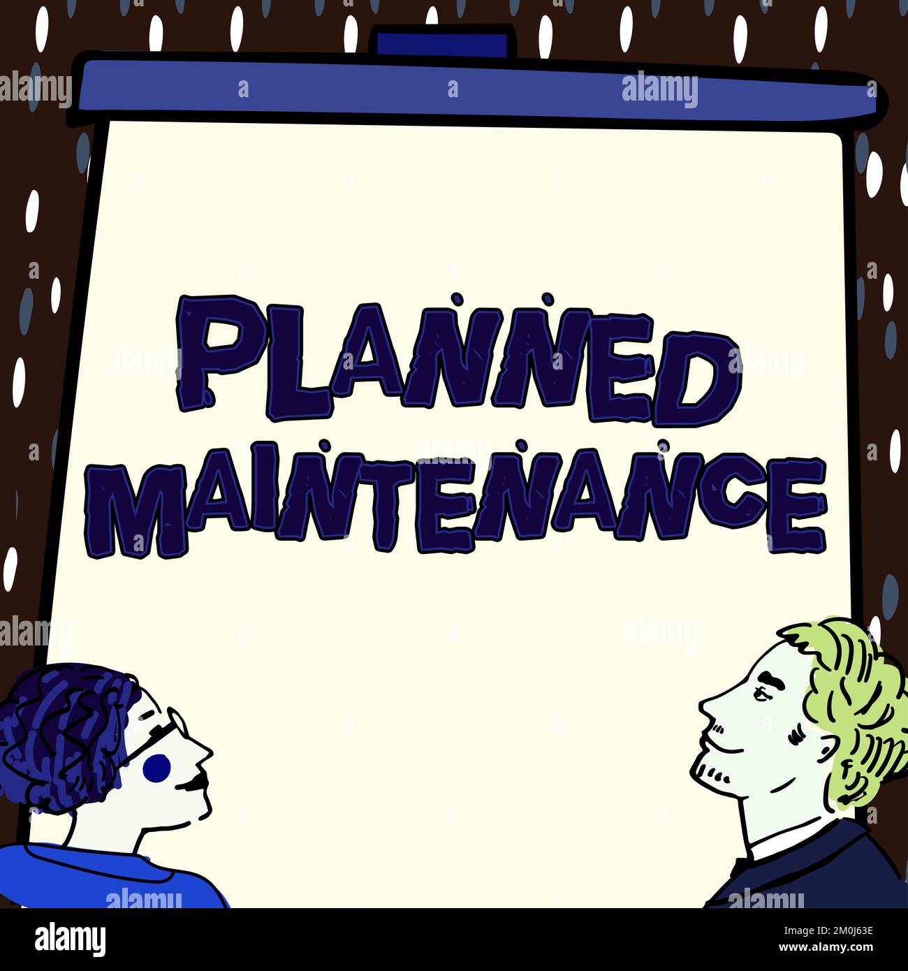 Conceptual caption Planned Maintenance. Concept meaning Check ups to be ...