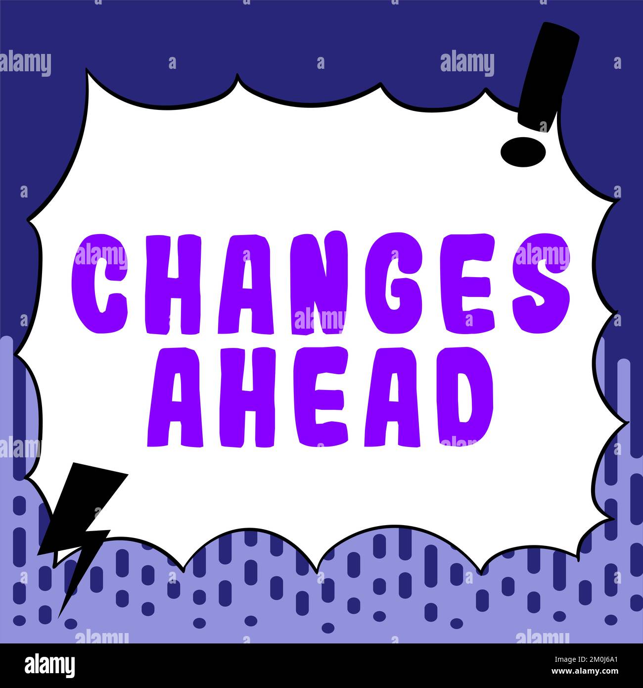 Conceptual display Changes Ahead. Word Written on to replace with or ...