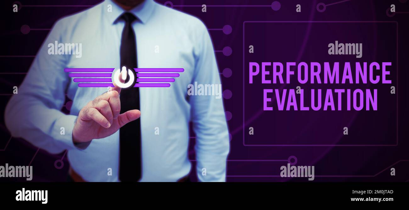 Sign displaying Performance Evaluation. Word Written on the development and action planning of ...