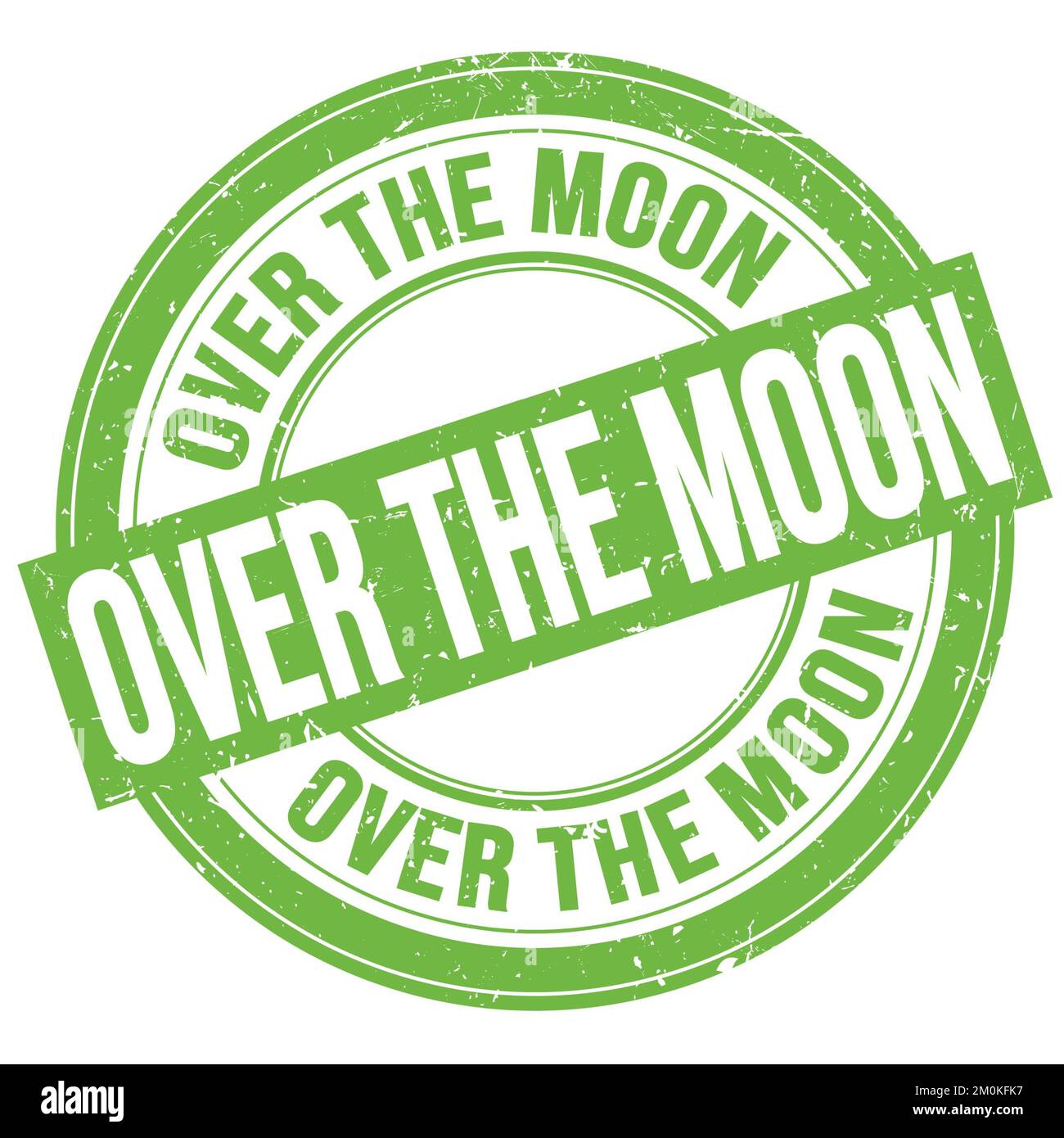 OVER THE MOON text written on green round grungy stamp sign Stock Photo ...