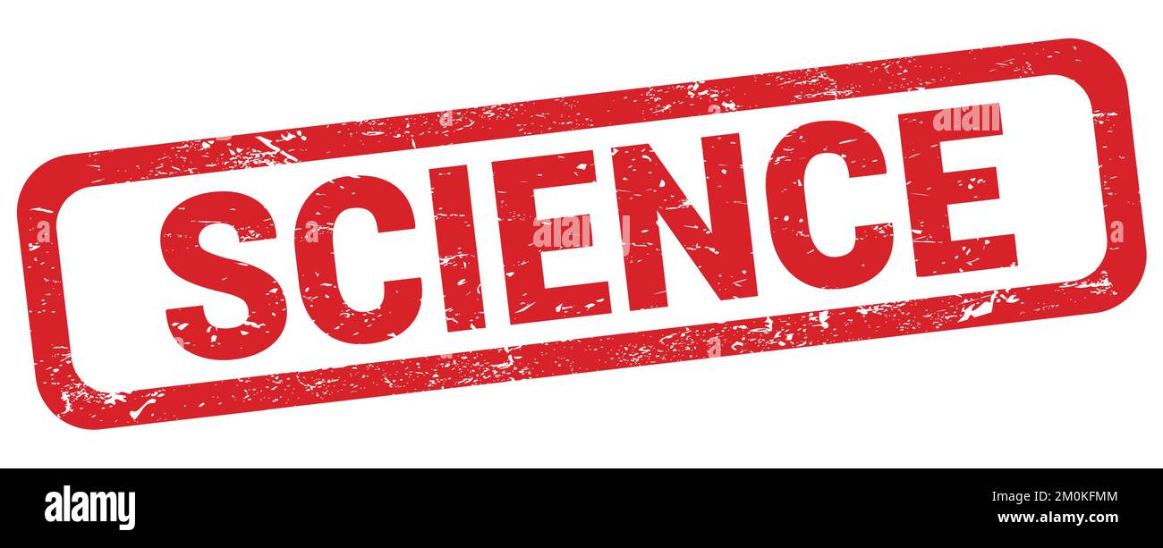 SCIENCE text written on red rectangle stamp sign Stock Photo - Alamy