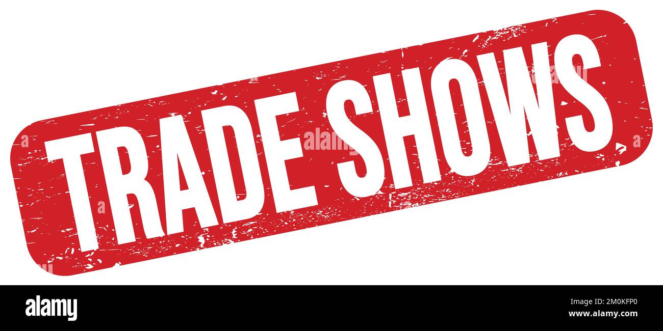 Trade shows word hi-res stock photography and images - Alamy