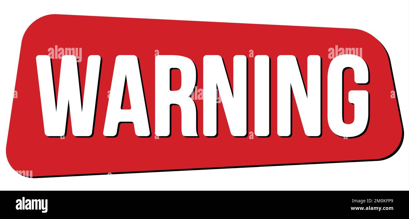 WARNING text written on red trapeze stamp sign Stock Photo - Alamy