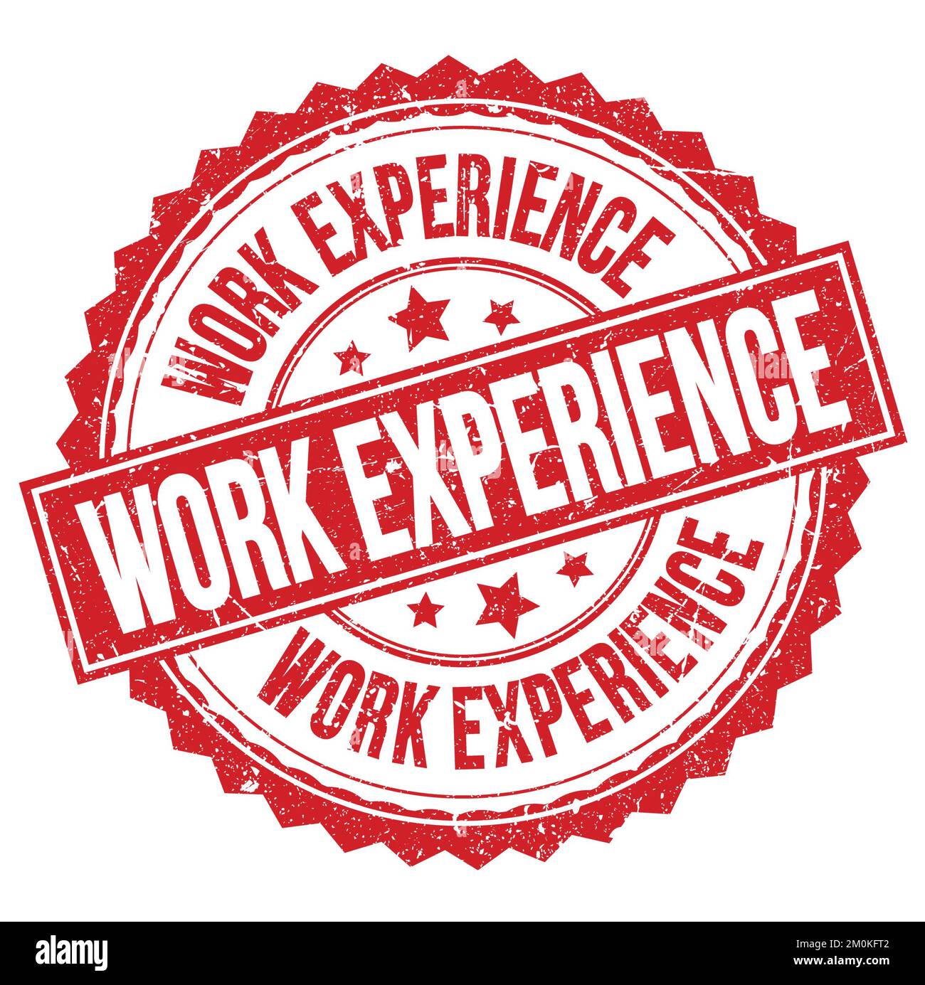 WORK EXPERIENCE text written on red round stamp sign Stock Photo - Alamy