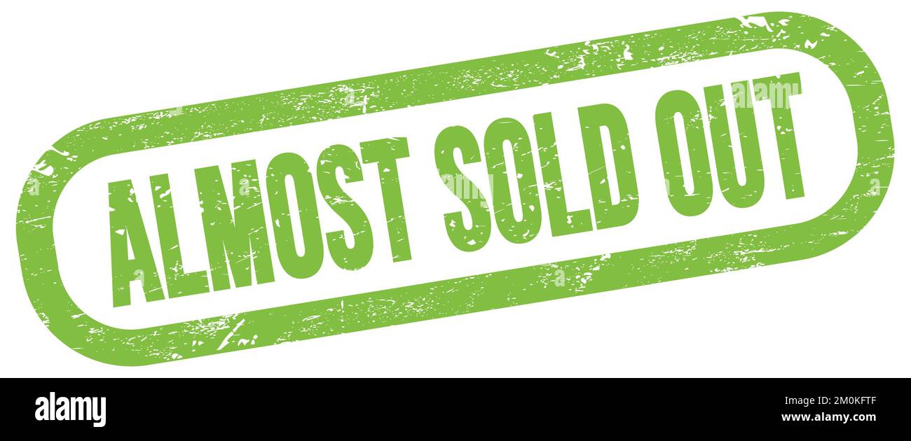 Almost sold out word hi-res stock photography and images - Alamy