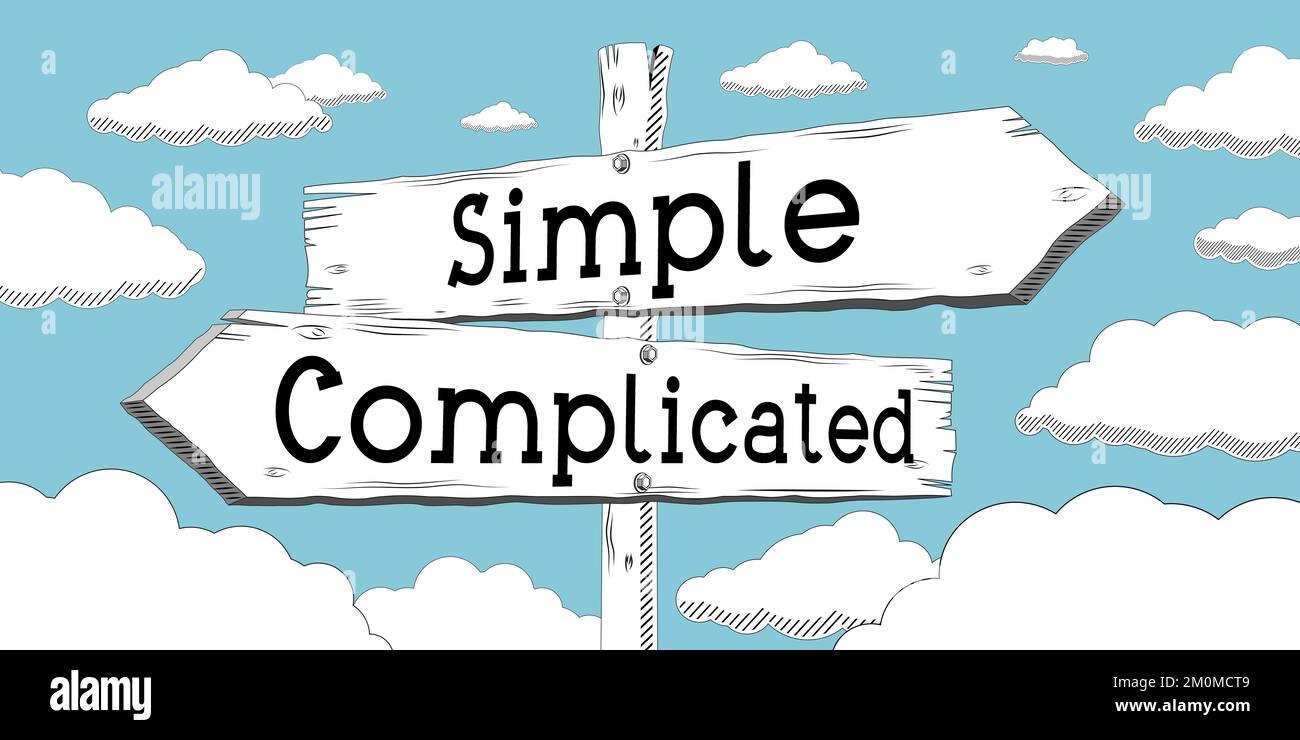 Simple or complicated - outline signpost with two arrows Stock Photo ...