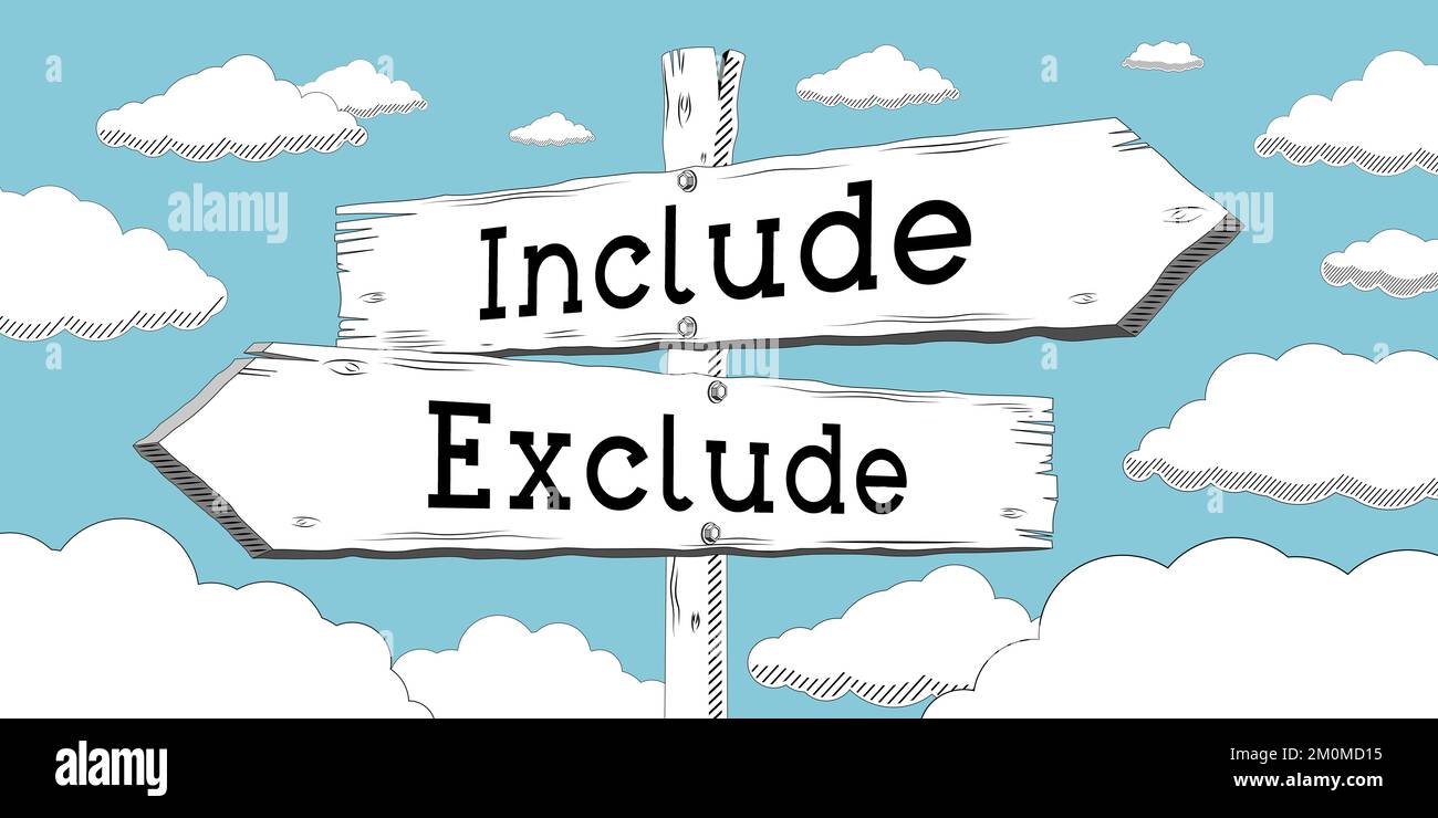 Include, exclude - outline signpost with two arrows Stock Photo - Alamy