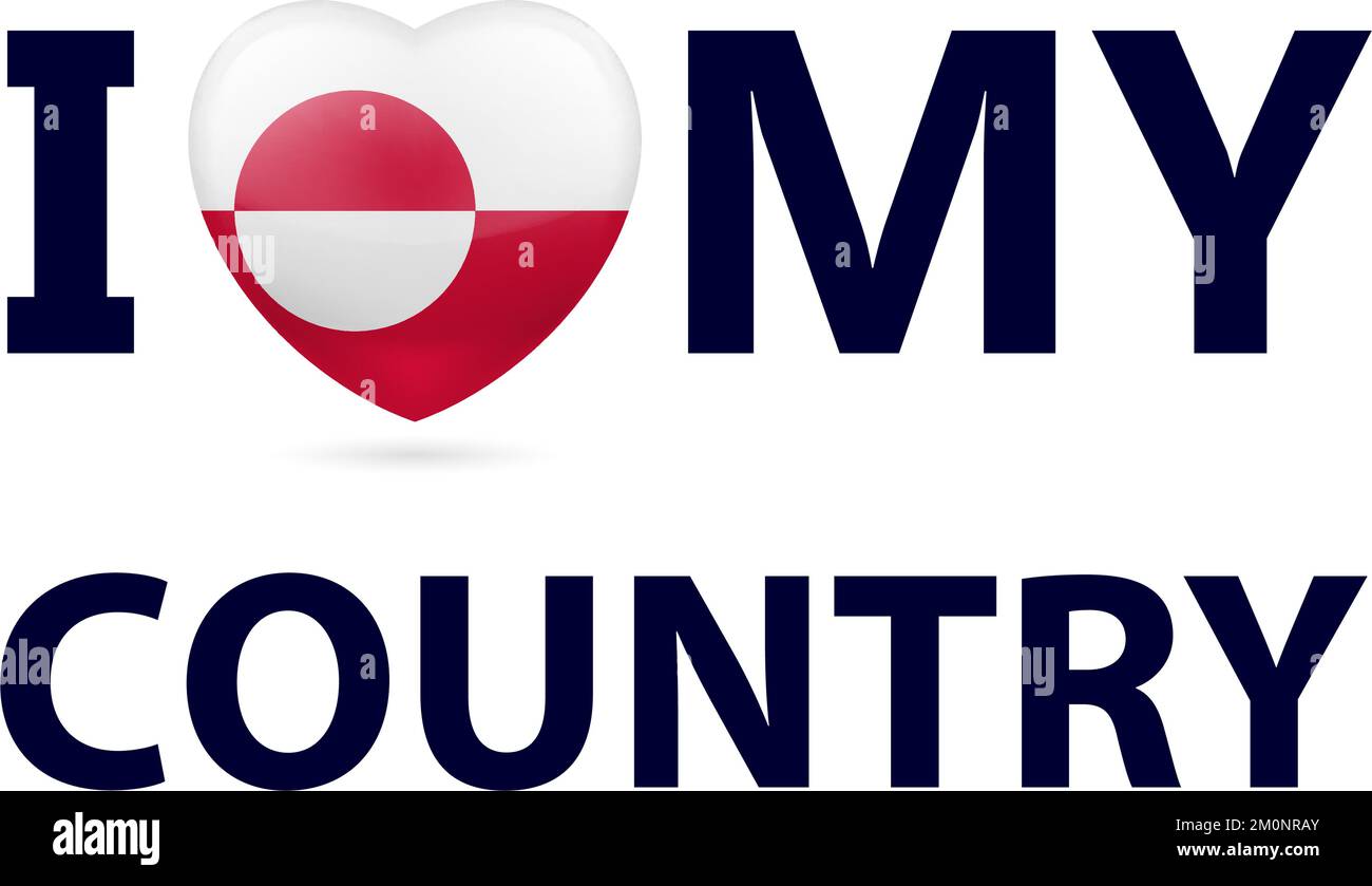 I Love My Country - Greenland. Heart with flag design Stock Vector ...