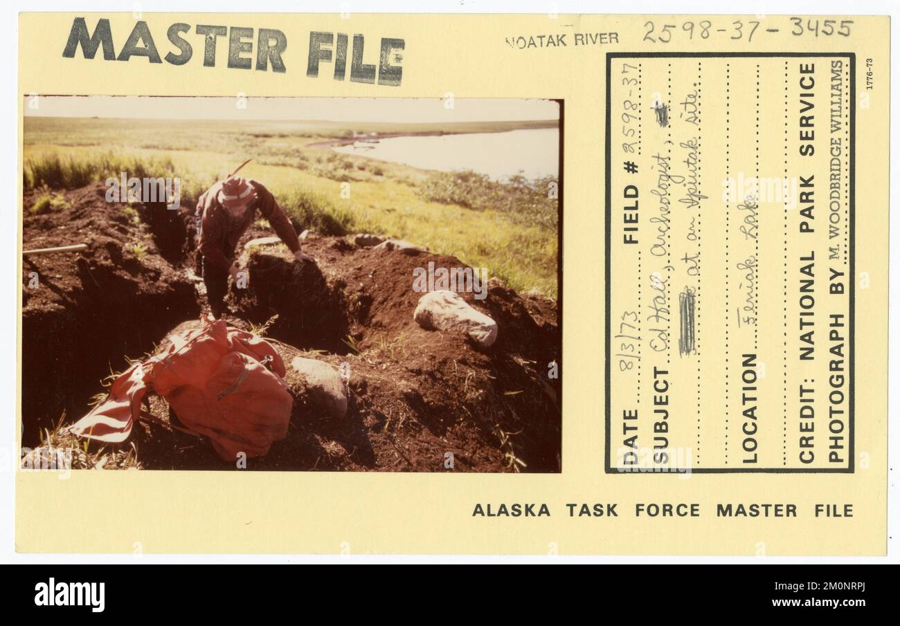 Ed Hall, archeologist, at an Ipiutak site. Alaska Task Force ...
