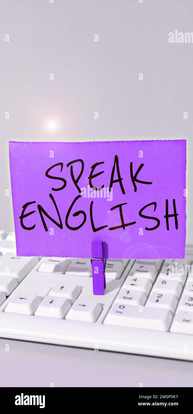 Hand writing sign Speak English. Word Written on Study another Foreign ...