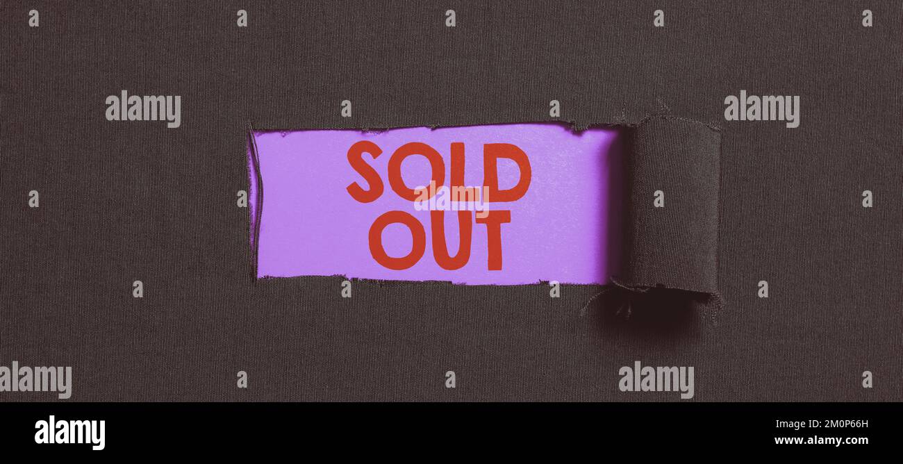 Sign displaying Sold Out. Internet Concept Not available anymore ...