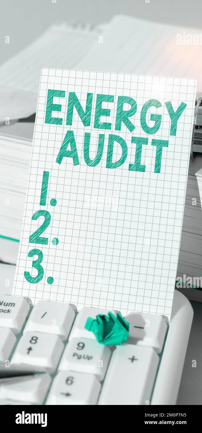 Text sign showing Energy Audit. Business showcase assessment of the ...