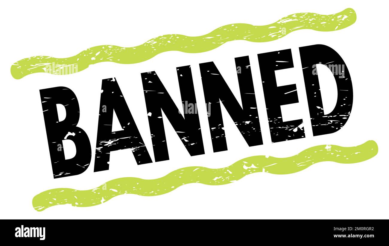 BANNED text written on green-black lines stamp sign Stock Photo - Alamy