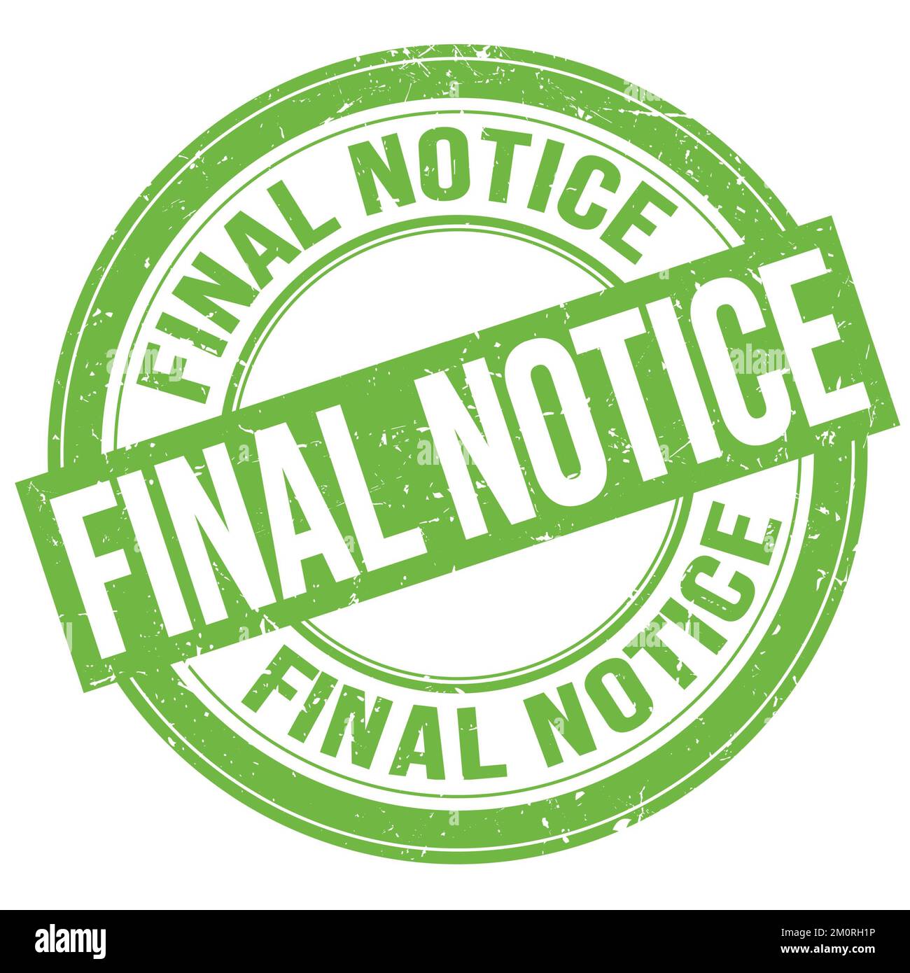 FINAL NOTICE text written on green round grungy stamp sign Stock Photo ...