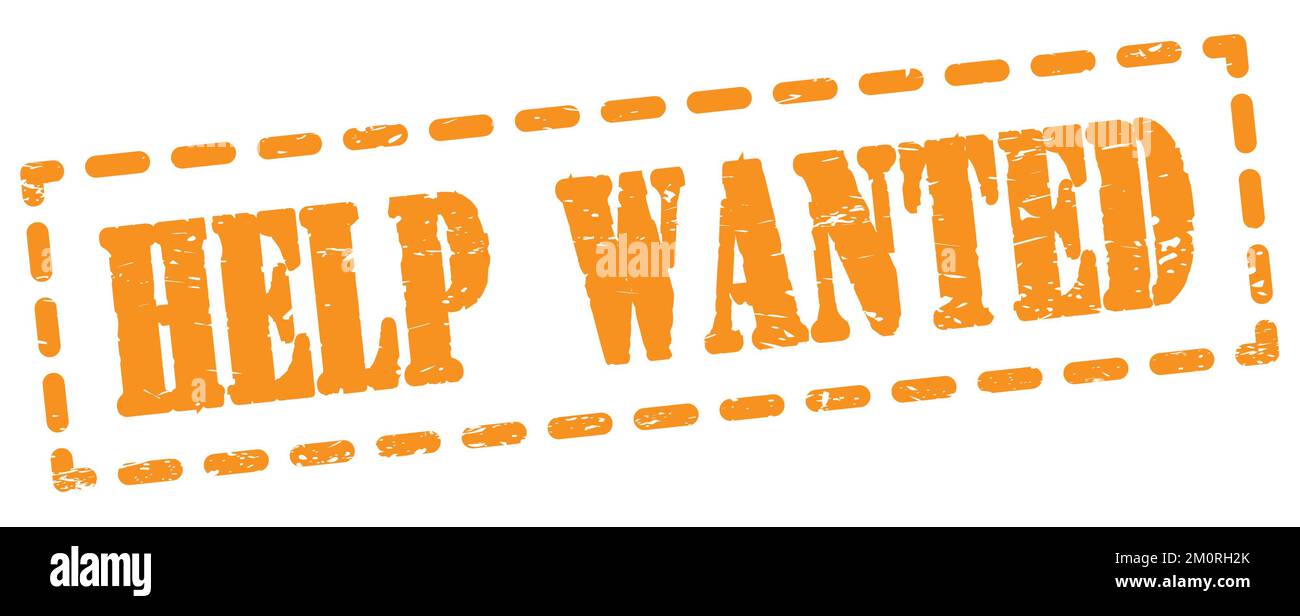 HELP WANTED text written on orange dash stamp sign Stock Photo - Alamy