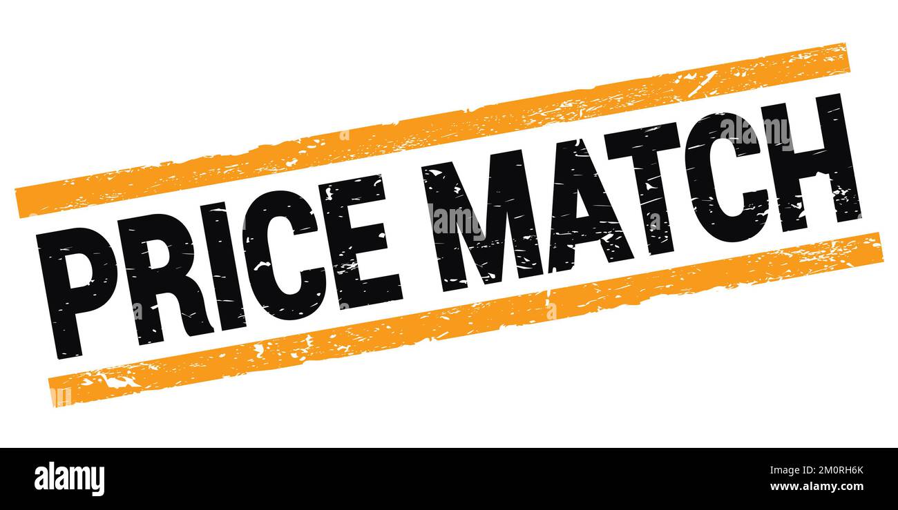 PRICE MATCH text written on black-orange rectangle stamp sign Stock ...