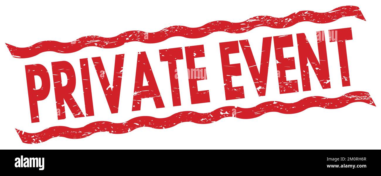 PRIVATE EVENT text written on red lines stamp sign Stock Photo - Alamy
