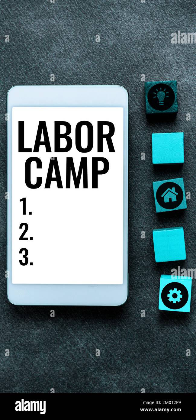 Handwriting text Labor Camp. Conceptual photo a penal colony where ...