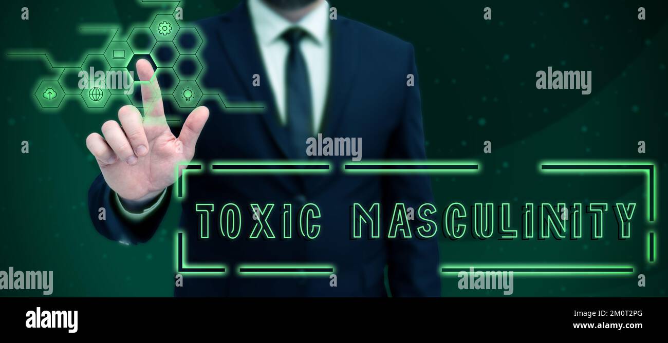 Handwriting text Toxic Masculinity. Conceptual photo describes narrow ...
