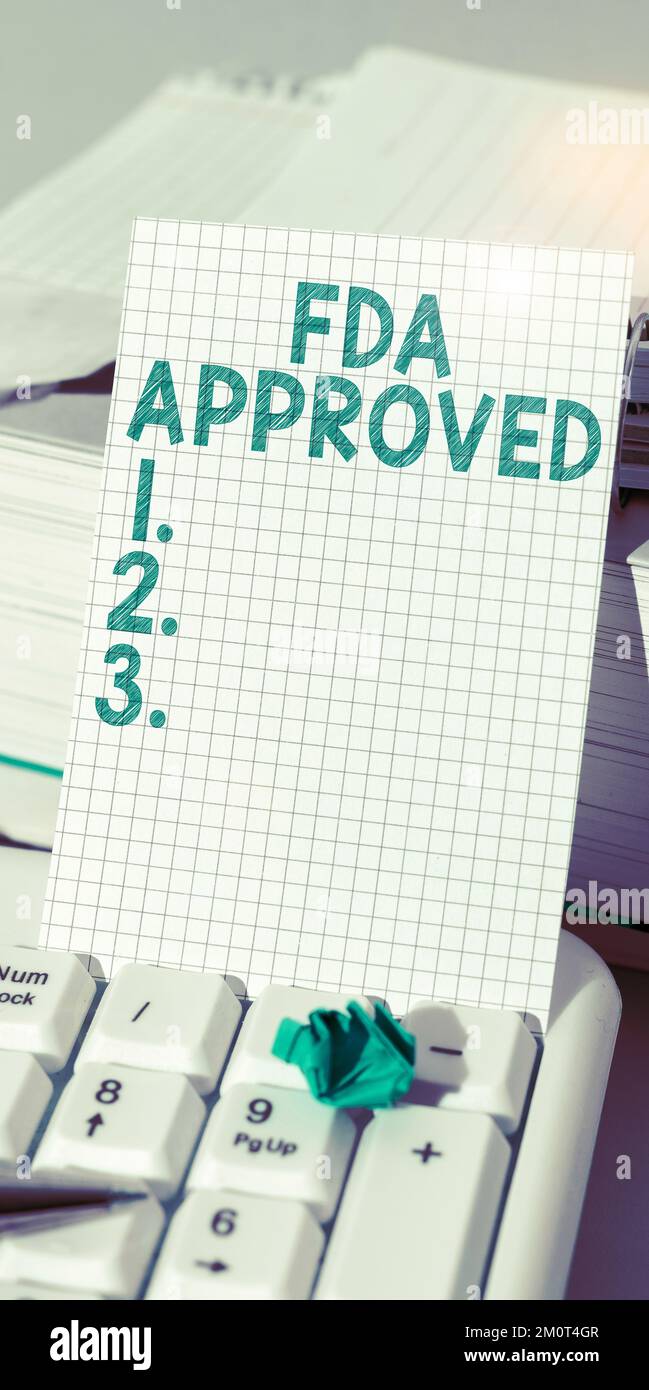 Hand writing sign Fda Approved. Business approach FDA agreed the ...