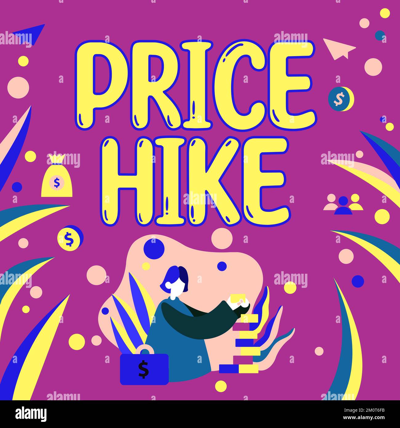 Conceptual display Price Hike. Concept meaning sum of values that ...