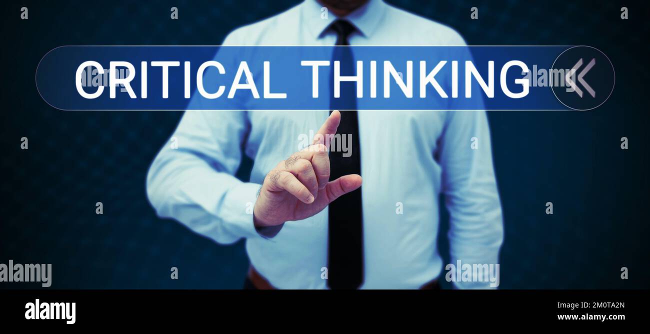 Sign Displaying Critical Thinking Word Written On Sequence Of Stages Of A Project Requiring The