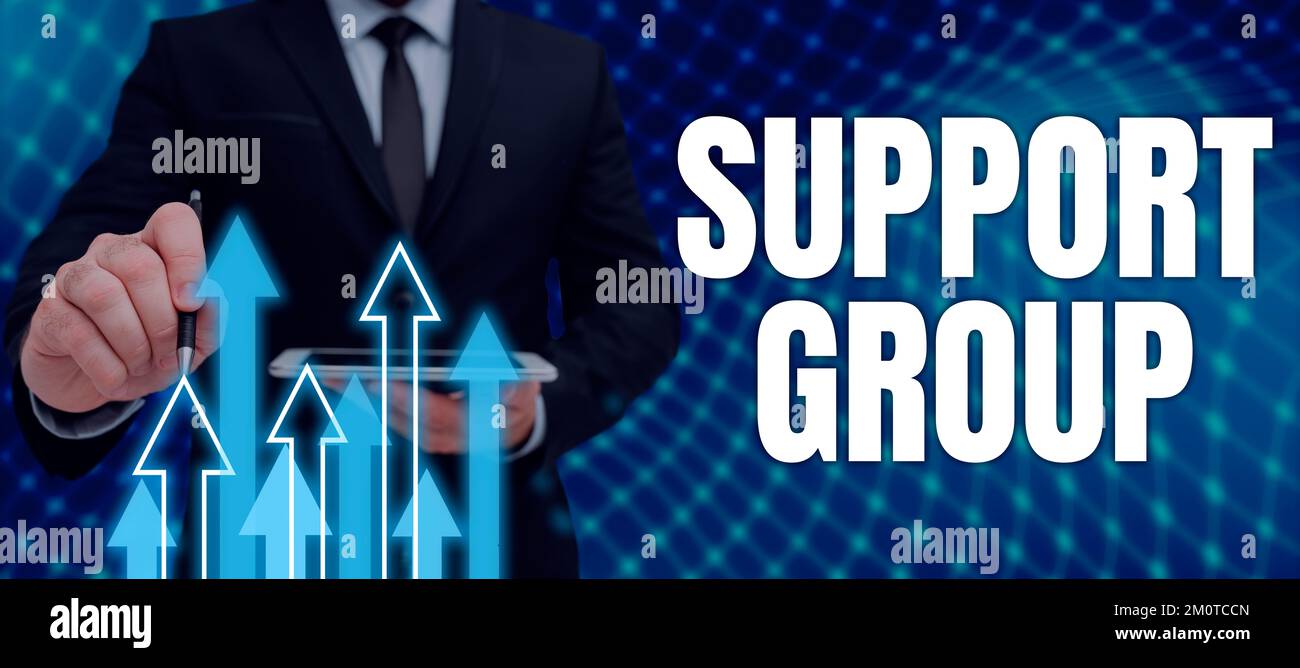 Hand writing sign Support Group. Word for number of people involved in ...