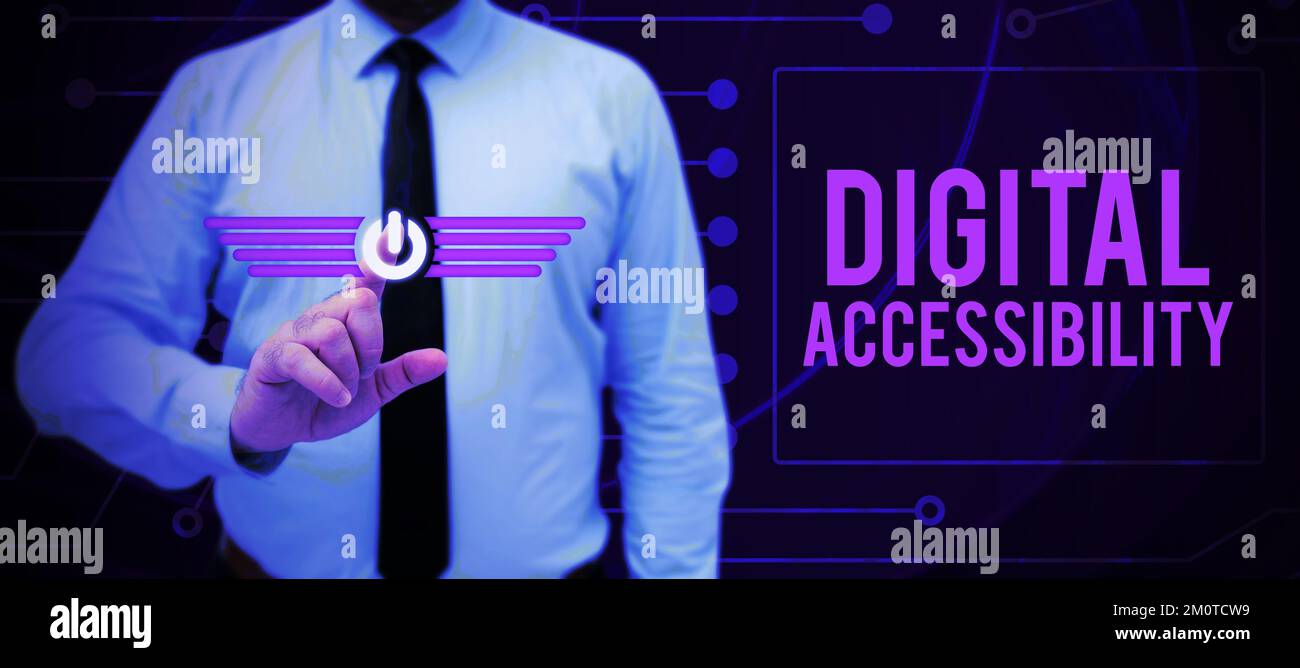 Inspiration showing sign Digital Accessibility. Internet Concept ...