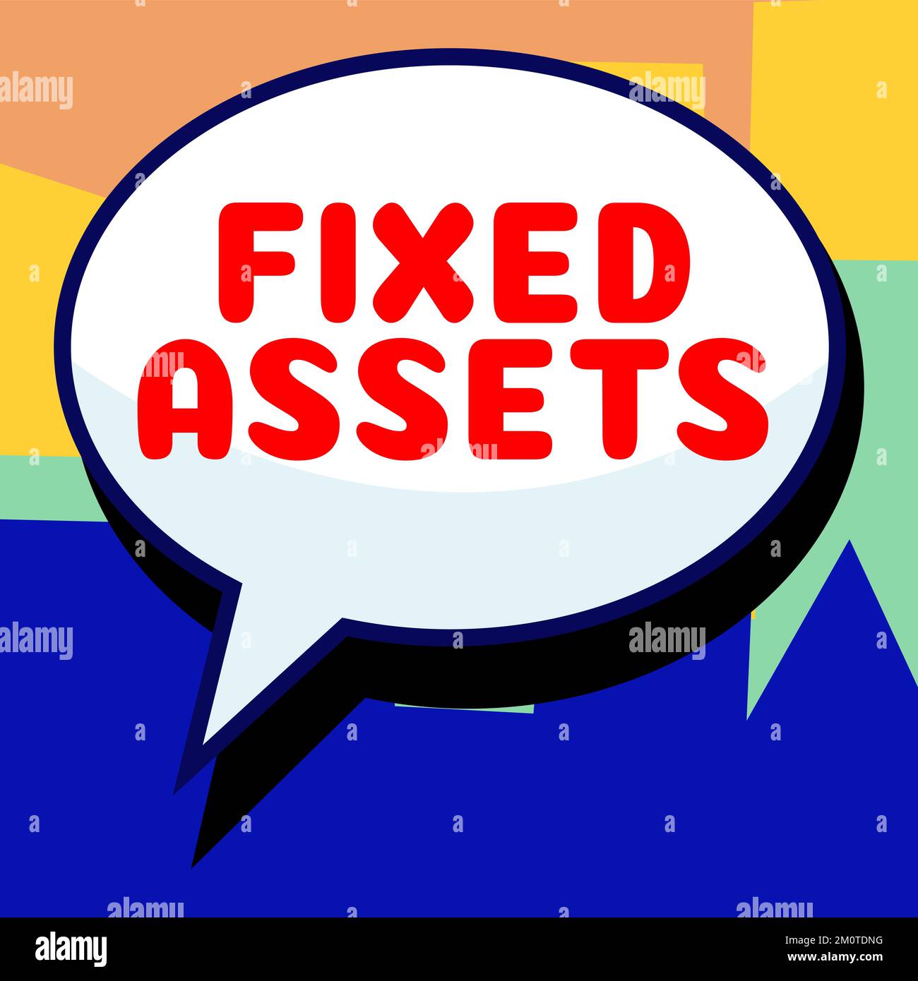 Sign displaying Fixed Assets. Business overview long-term tangible ...