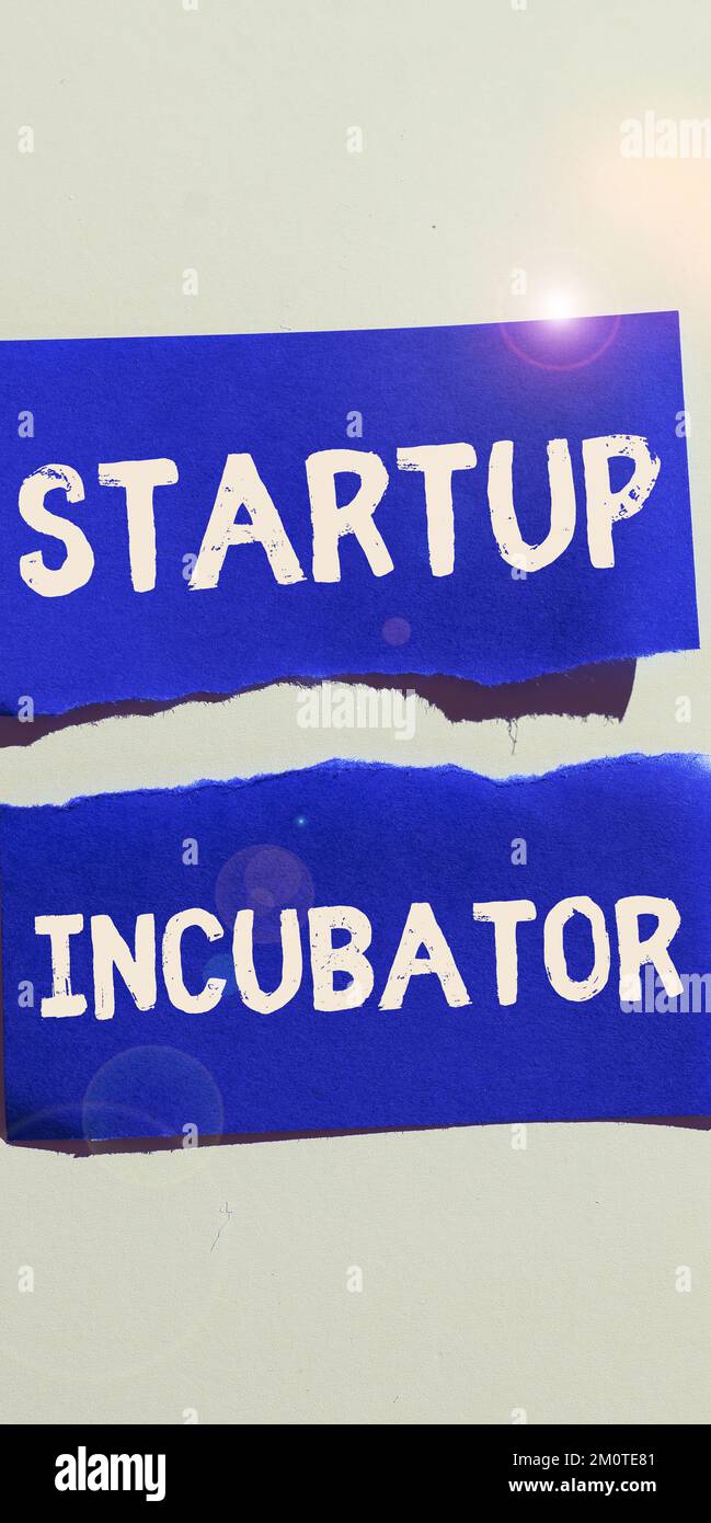 Handwriting text Startup Incubator. Conceptual photo Concept that can ...
