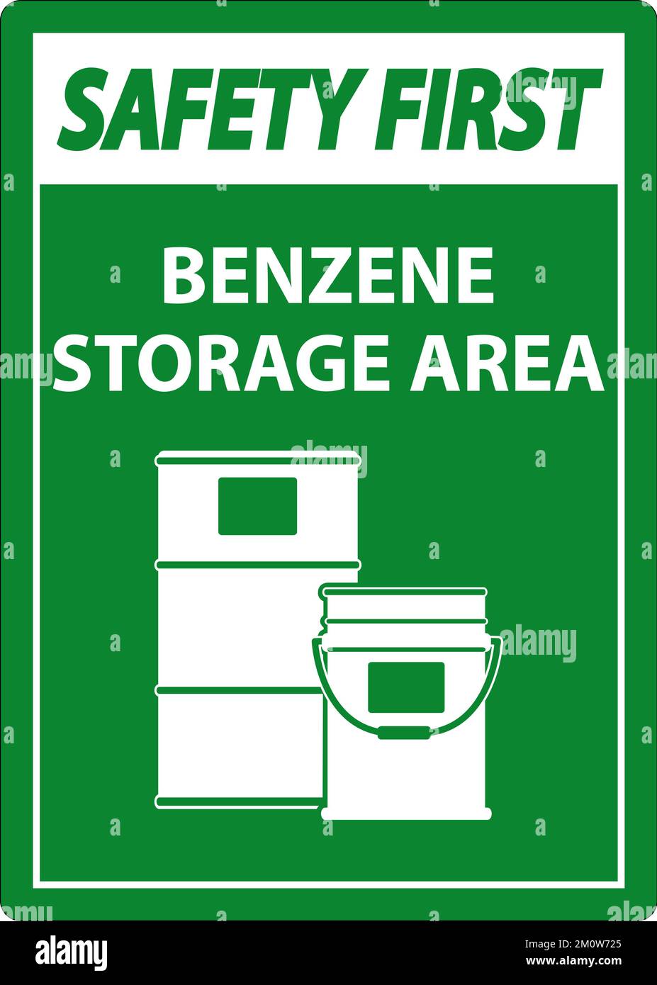Safety First Benzene Storage Area Sign On White Background Stock Vector ...