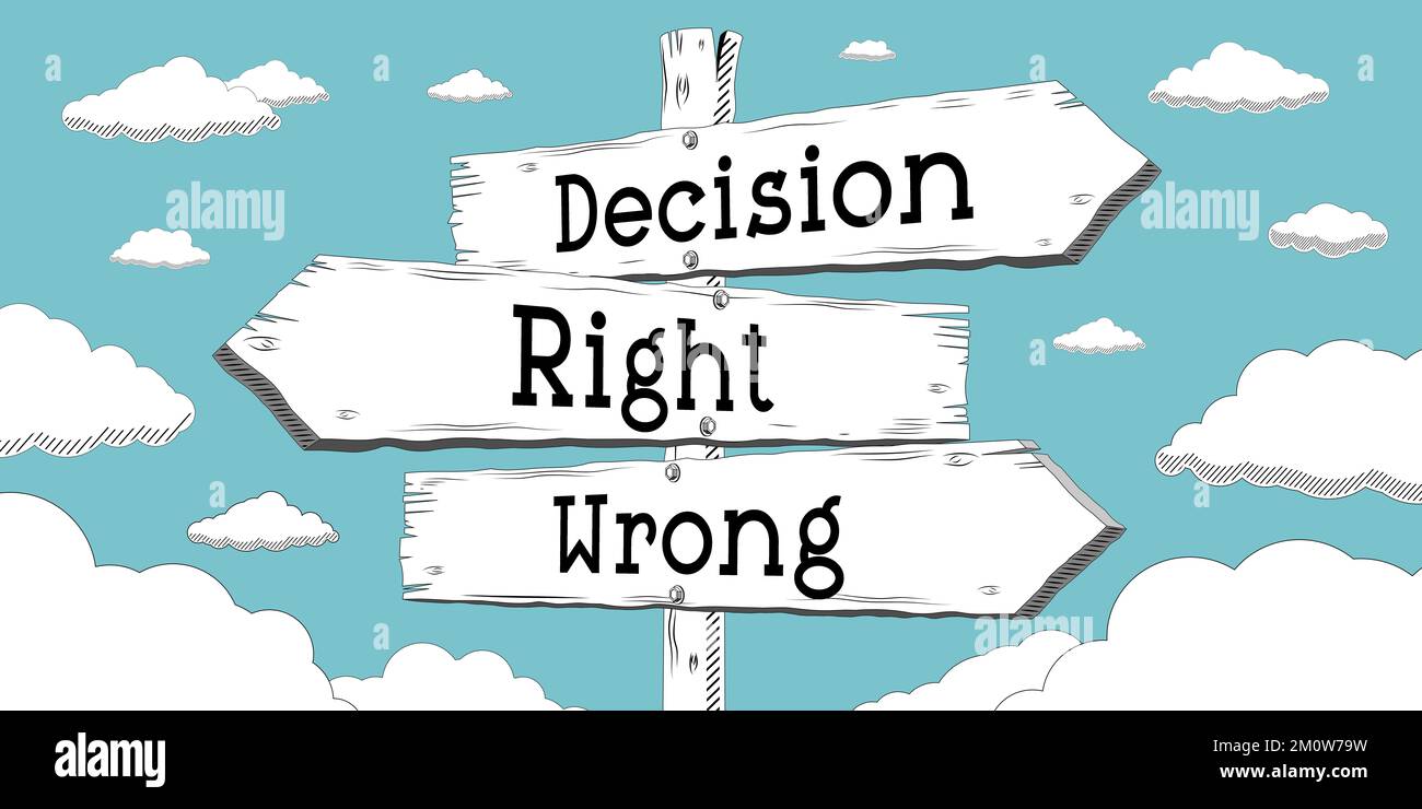 Decision, right, wrong - outline signpost with three arrows Stock Photo ...