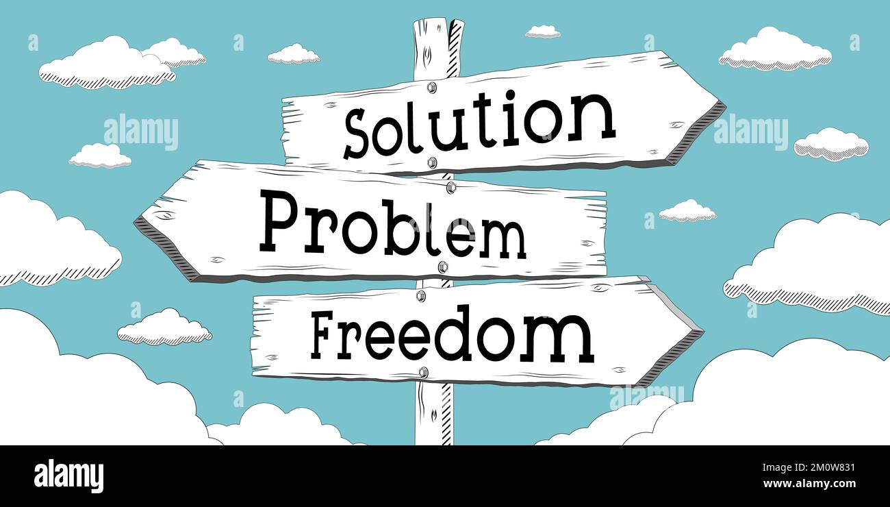Solution, problem, freedom - outline signpost with three arrows Stock ...