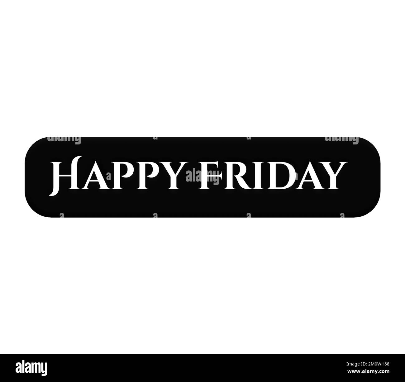 Happy friday hi-res stock photography and images - Alamy