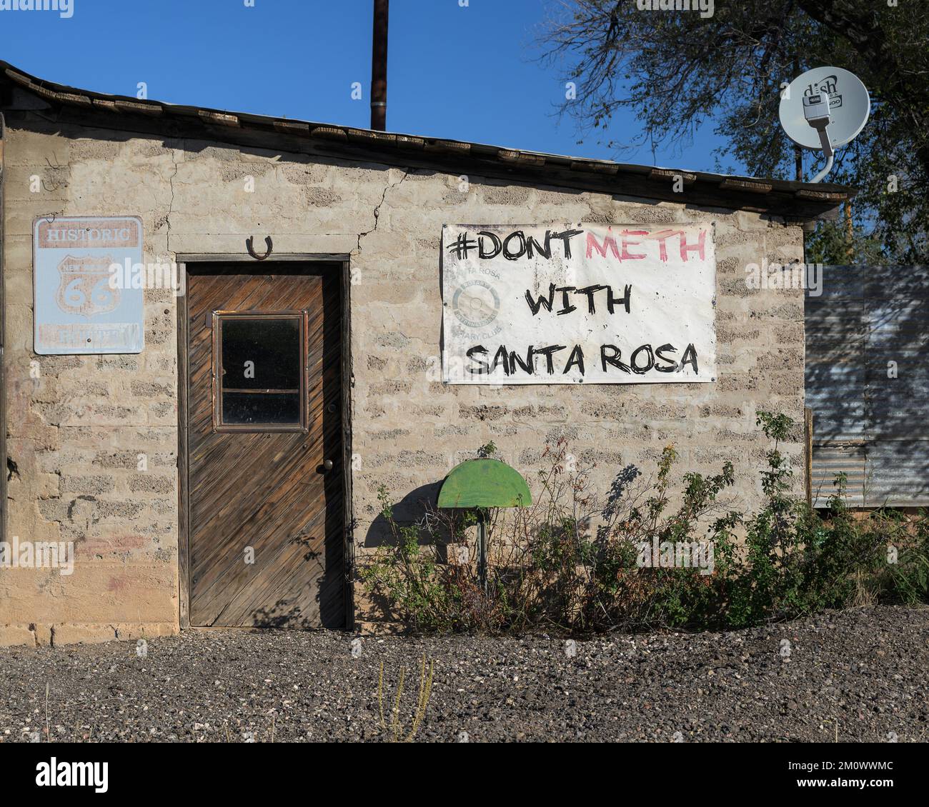 Don't Meth With Santa Rosa sign on the Santa Rosa Welding Shop at the ...