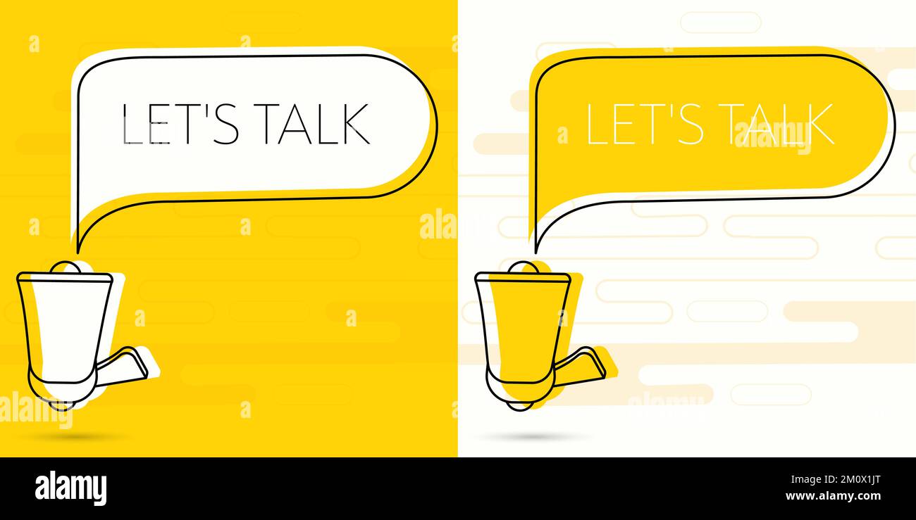 Let's talk. Megaphone and colorful yellow speech bubble with quote ...