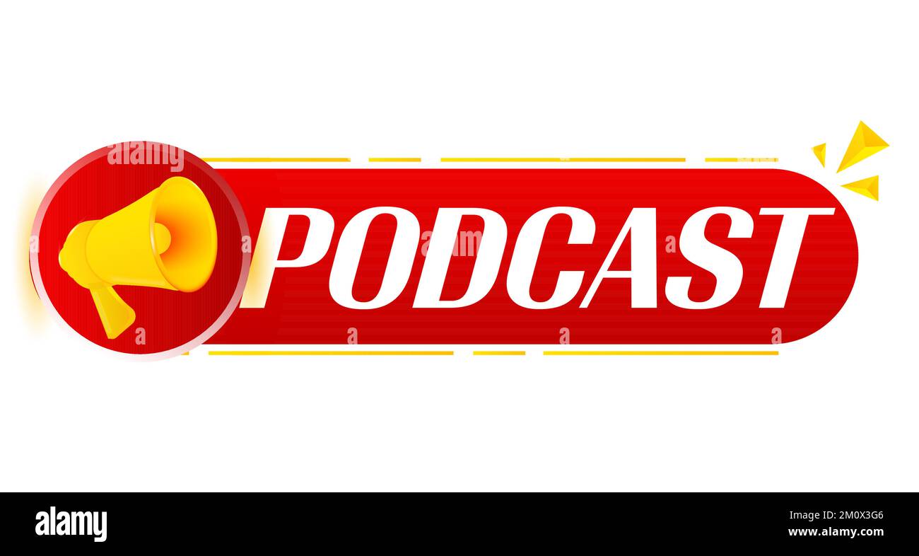 Megaphone with podcast on white background. Megaphone banner. Web ...