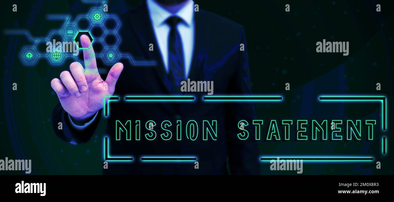 Sign displaying Mission Statement. Business concept Formal summary of ...