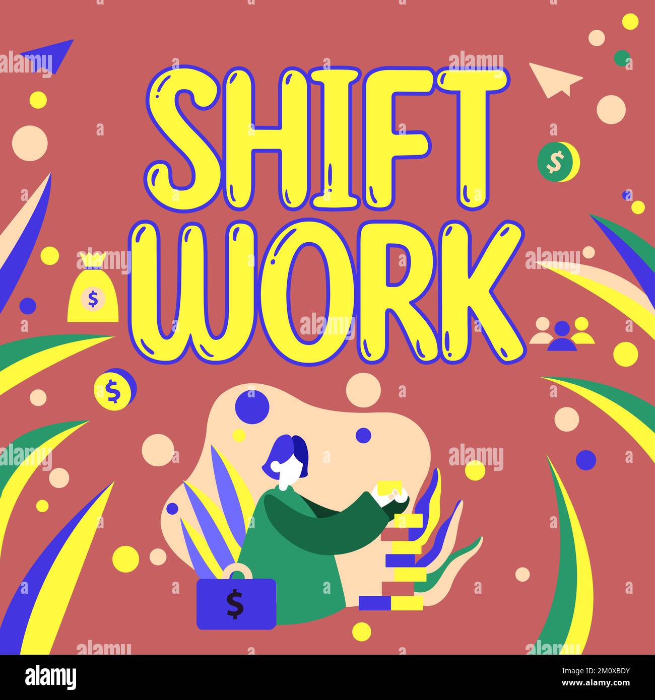 Text caption presenting Shift Work. Word Written on work comprising ...