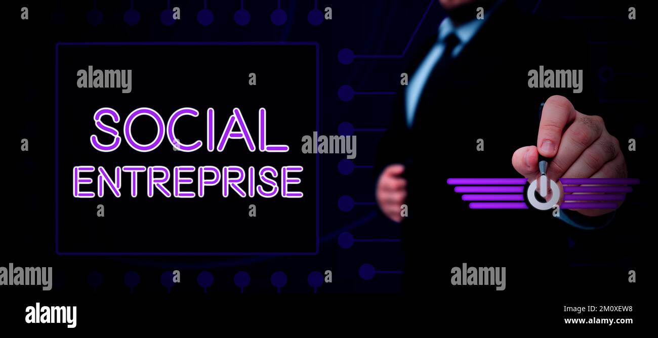 Conceptual display Social Enterprise. Concept meaning Business that ...