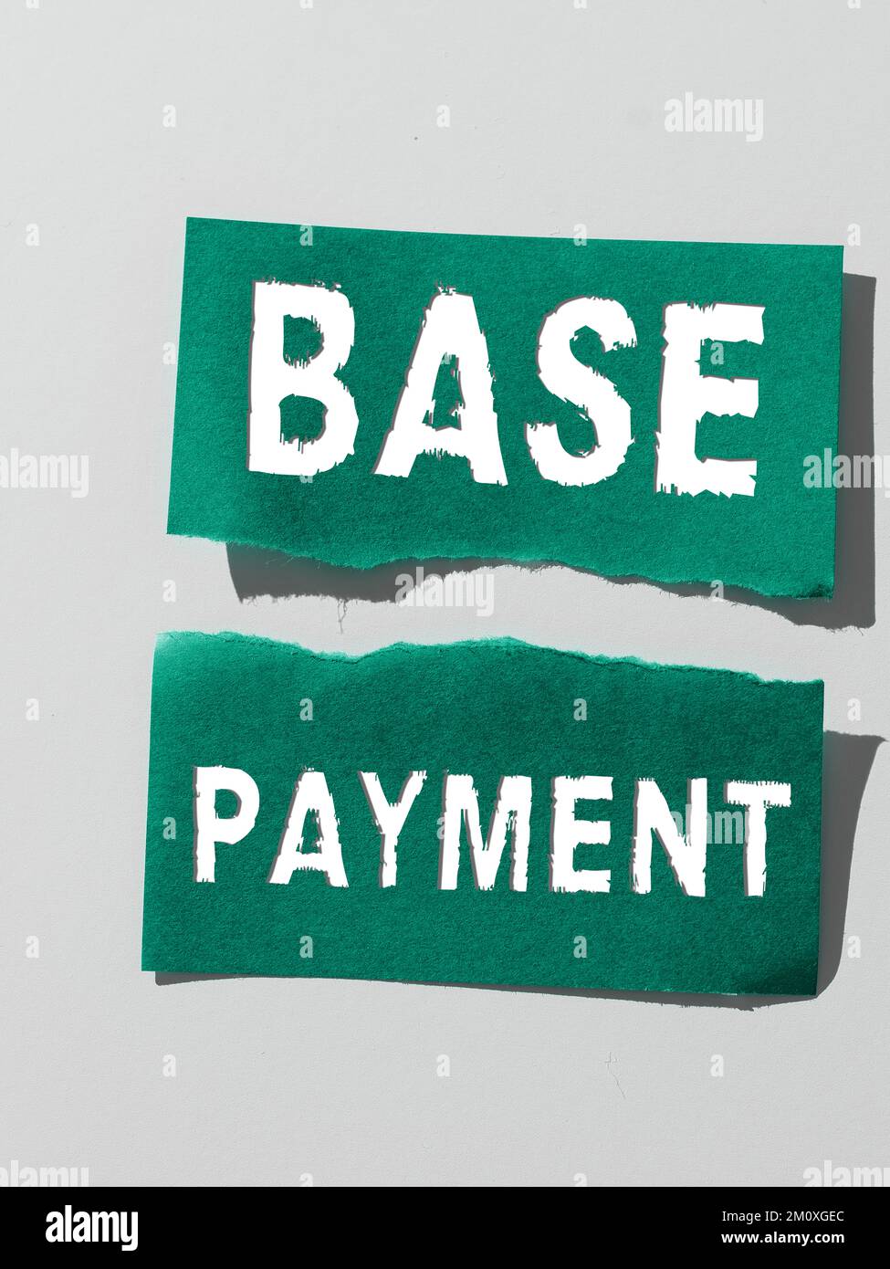 Inspiration showing sign Base Payment. Internet Concept amount of pay ...