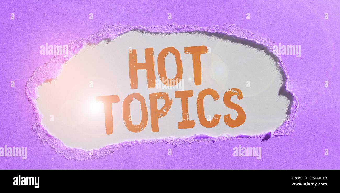Conceptual display Hot Topics. Concept meaning subject that a lot of ...