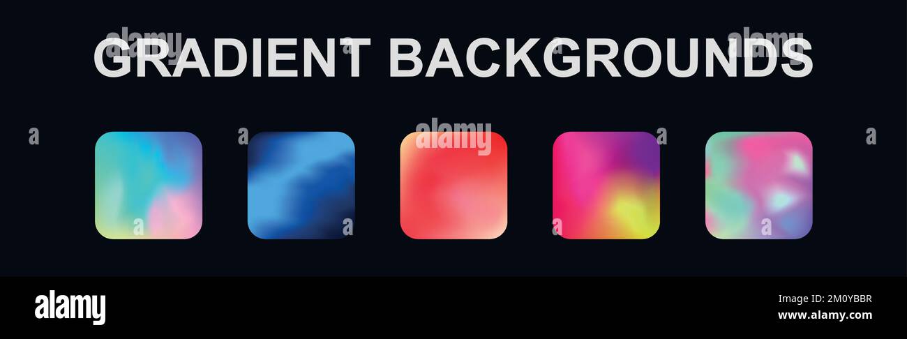 Set of 5 different gradient texture backgrounds - Vector illustration ...