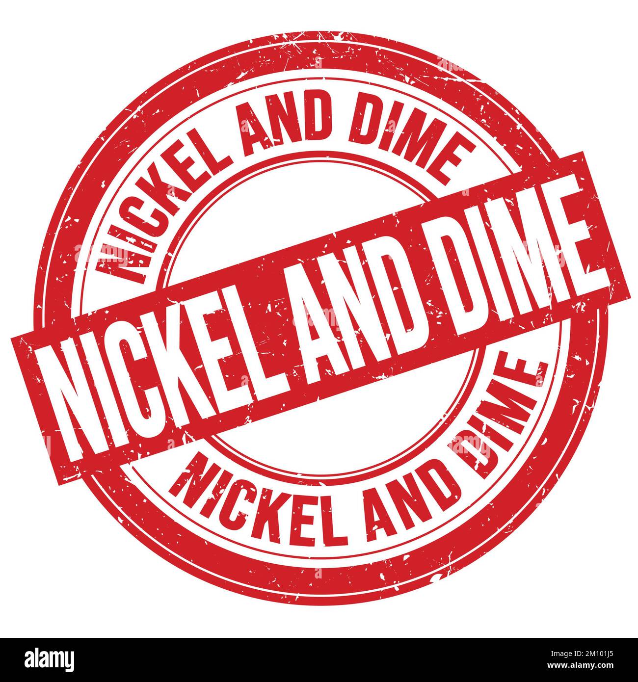 NICKEL AND DIME text written on red round grungy stamp sign Stock Photo ...