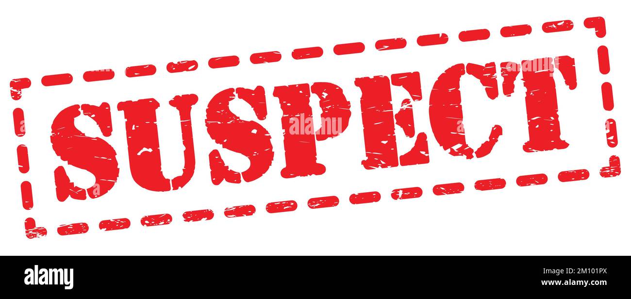 SUSPECT text written on red dash stamp sign Stock Photo - Alamy